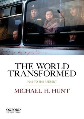 The World Transformed : 1945 to the Present used book by Michael H ...