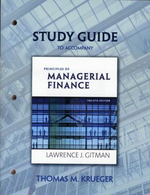 Study Guide for Principles of Managerial Finance used book by Lawrence ...