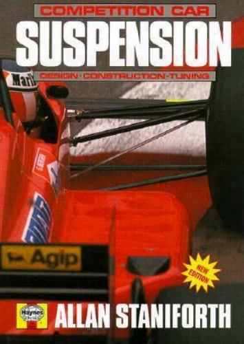 Competition Car Suspension : Design, Construction, Tuning used book by ...