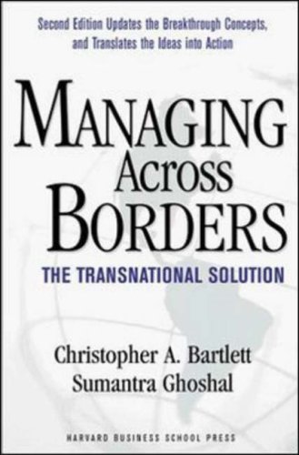 Managing Across Borders : The Transnational Solution used book by ...