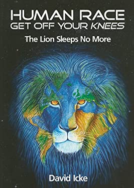 Human Race Get off Your Knees : The Lion Sleeps No More book by David ...