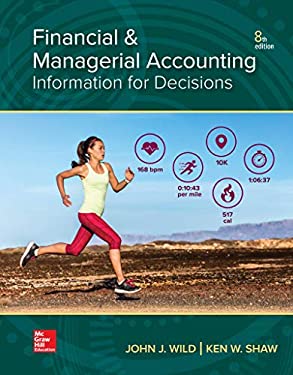Financial and Managerial Accounting : Information for Decisions used ...