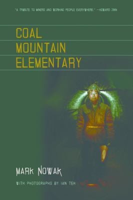 Coal Mountain Elementary used book by Mark Nowak: 9781566892285