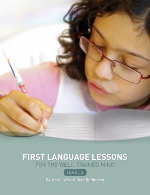 First Language Lessons for the Well-Trained Mind Level 4 used book by ...