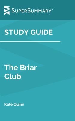 Study Guide: the Briar Club by Kate Quinn (SuperSummary) book by ...